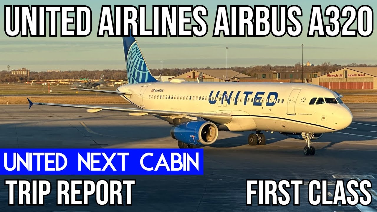 [TRIP REPORT] United Airlines Airbus A320 (FIRST CLASS) Minneapolis ...