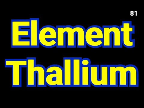 Thallium element 81 / thallium uses / thallium element electron ...