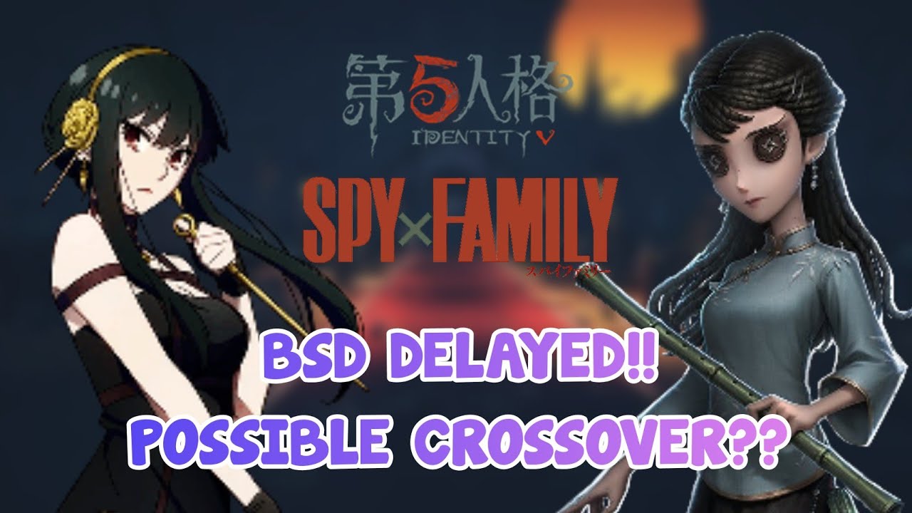 Identity V Crossover Concept - Spy x Family - YouTube