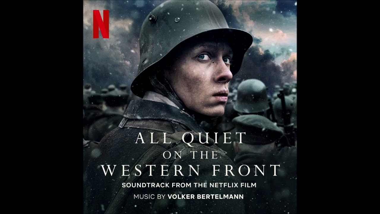 All Quiet On The Western Front - Soundtrack from the Netflix Film ...