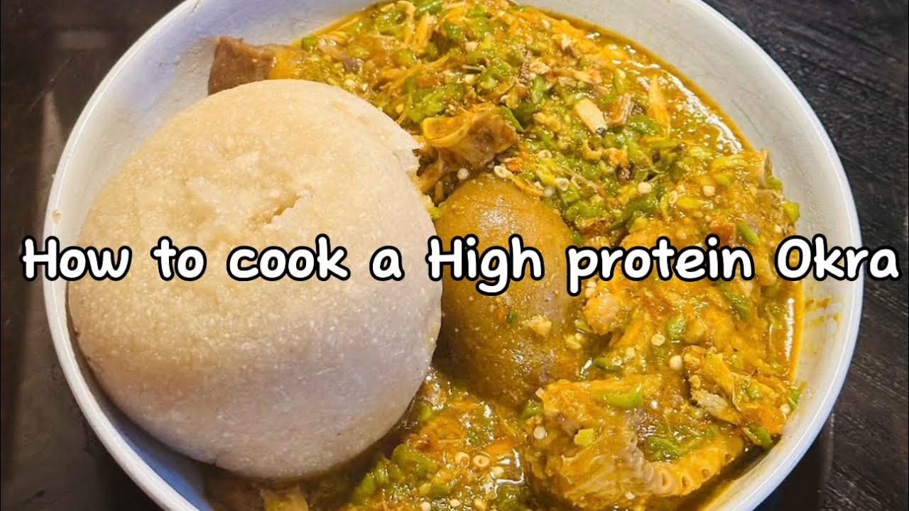 A clear, step-by-step guide on how to make high-protein okra soup ...