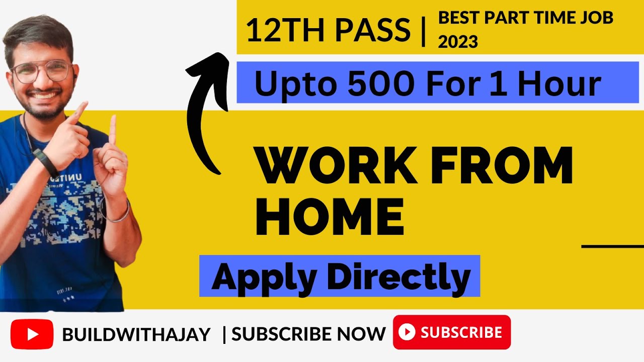 Part time jobs for students 2023 | 12th pass jobs work from home 2023 ...