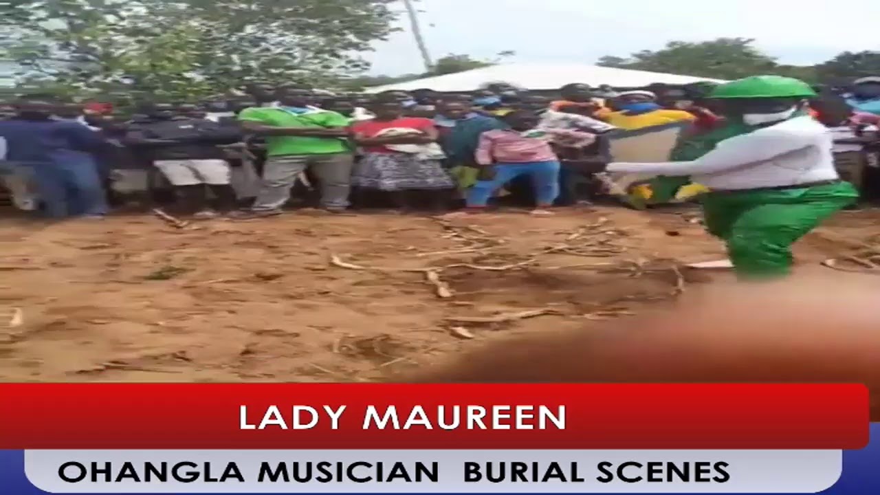 OHANGLA MUSICIAL LADY MAUREEN BURIAL SCENES - YouTube