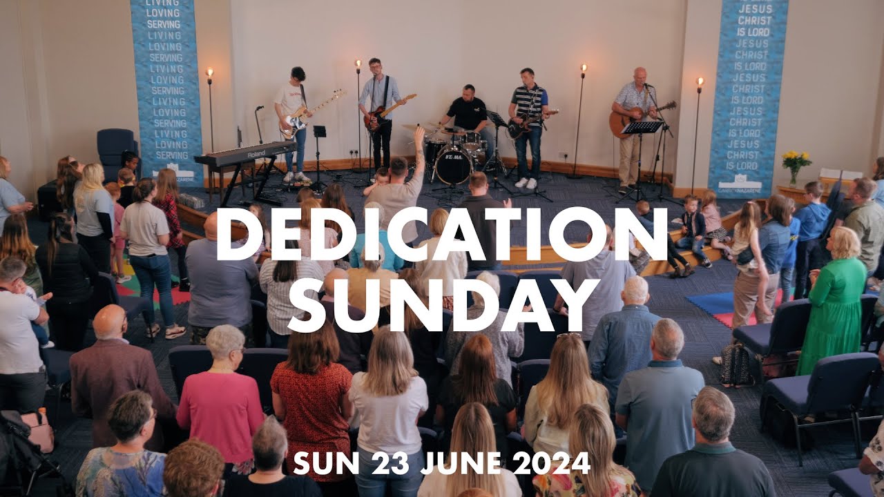 Dedication Sunday | Rodgers Family | Carrick Nazarene - YouTube