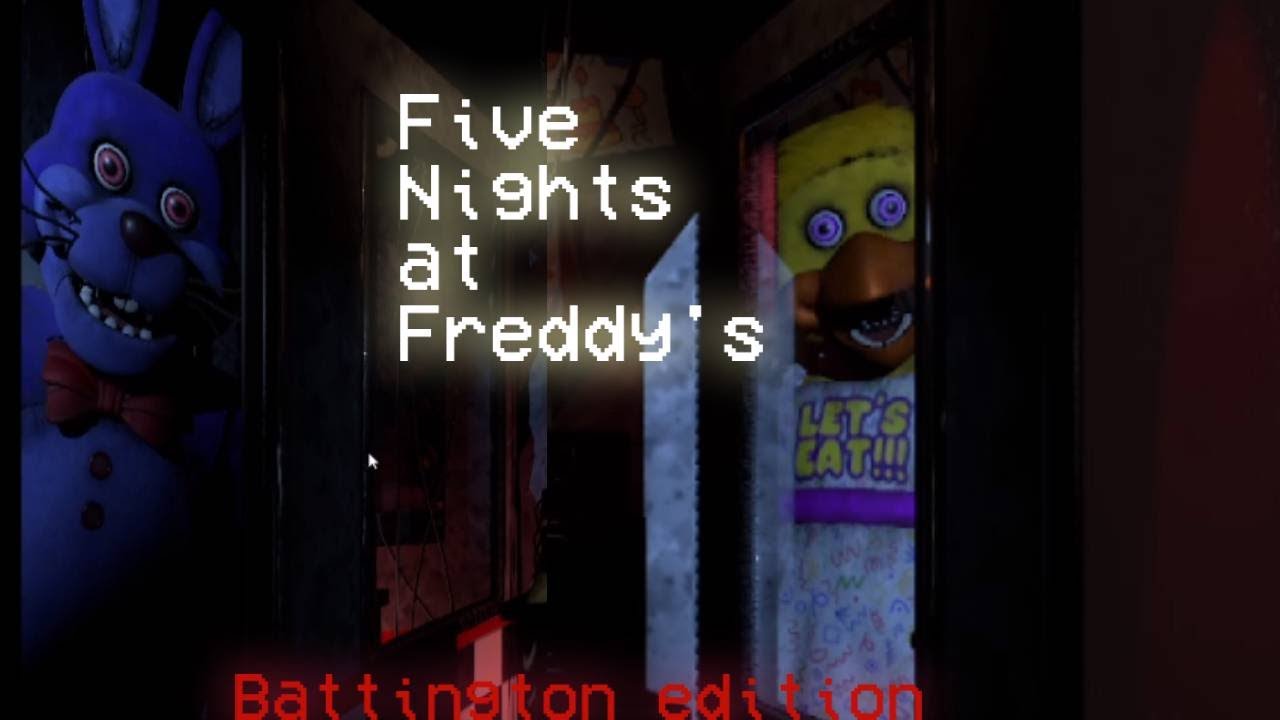 Battington remade fnaf but its ten times more scary! Five Nights at ...