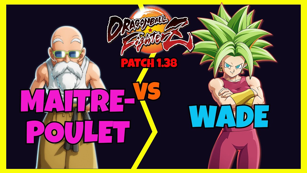 DBFZ | MAITREPOULET vs WADE gameplays (Fusion bros, Master Roshi vs ...