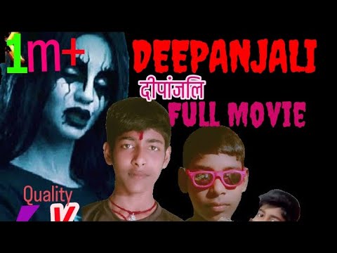||Deepanjali_Full_Movie|| Horror Movie || Akash Goswami || Priyanshu ...
