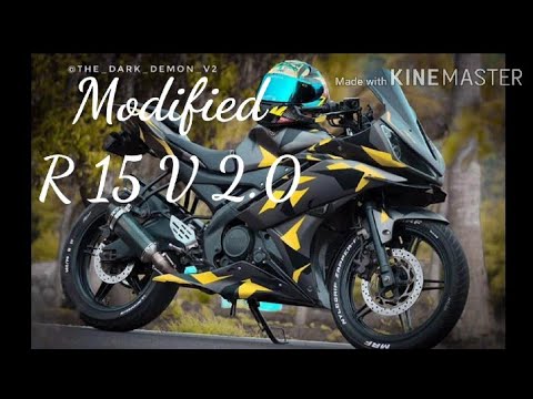 R15 V 2.0 Modified / Top 7 Modified R15 V 2.0 /Yamaha R15 V 2.0 - YouTube