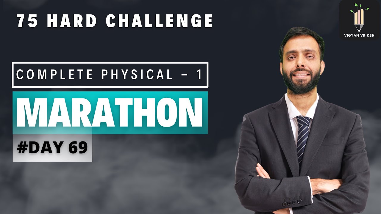 Physical Chemistry Marathon | IIT JAM | CSIR NET | GATE 2024 | Vigyan ...