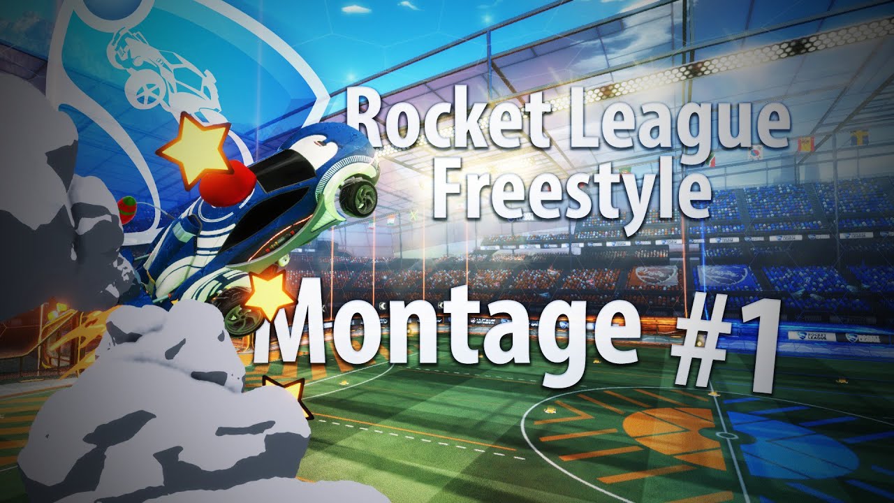 Rocket League - Freestyle montage #1 [800 hours] - YouTube