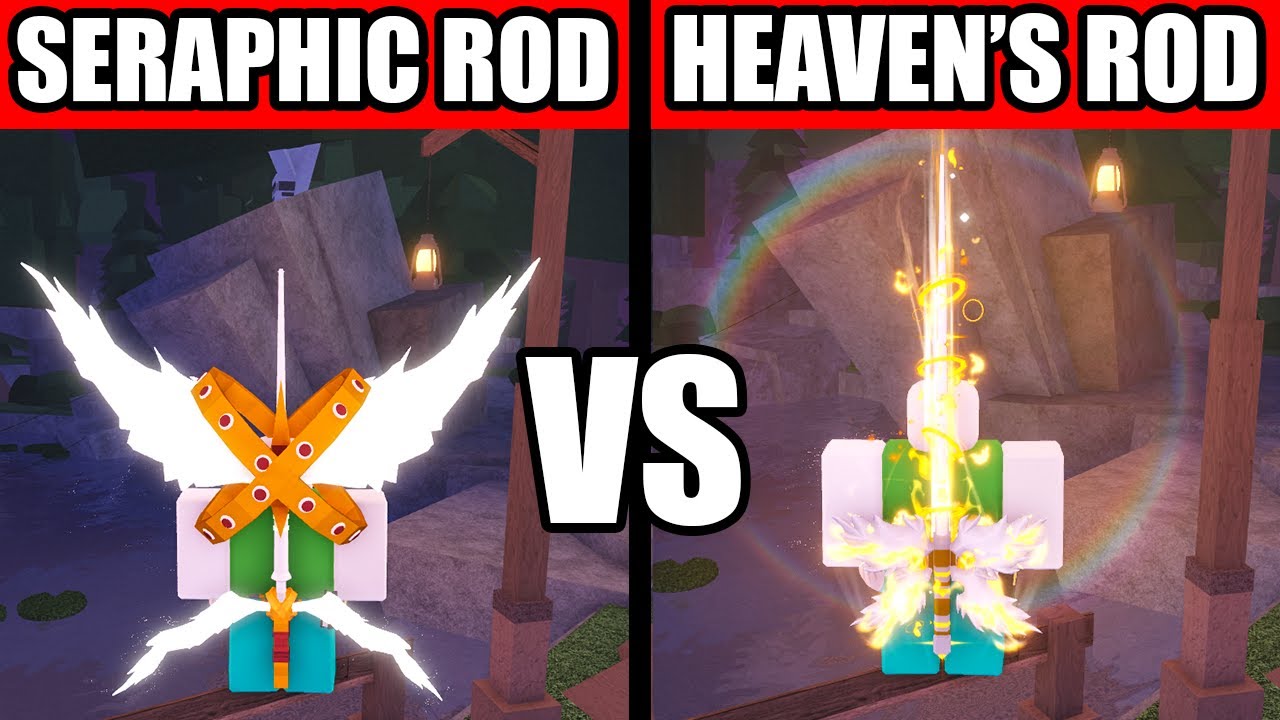 HEAVEN'S ROD VS SERAPHIC ROD IN FISCH - YouTube