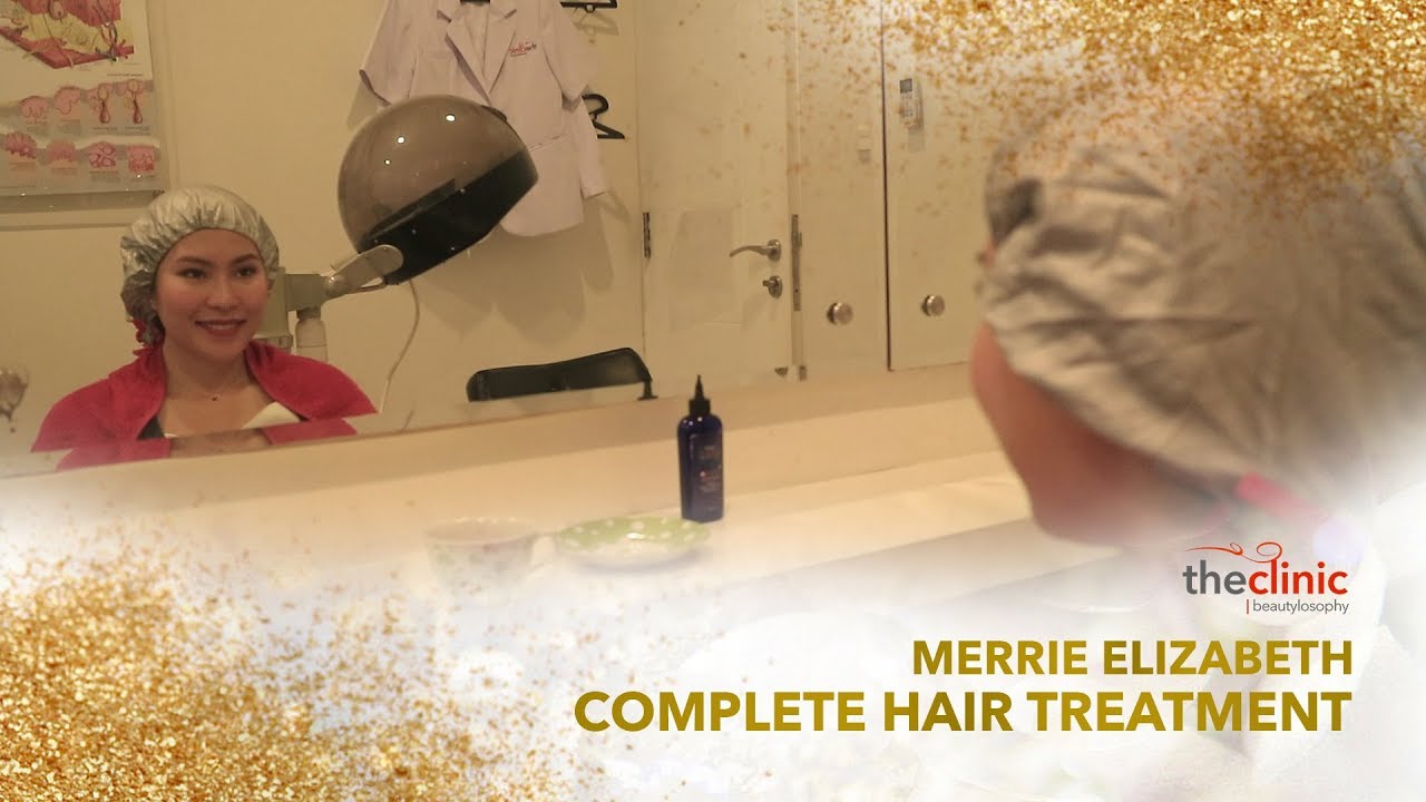 #TreatmentTheClinicID | Complete Hair Treatment - Merrie Elizabeth ...