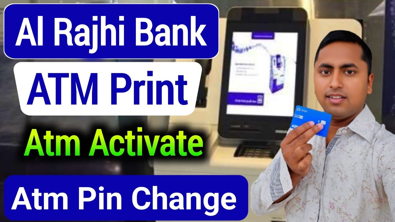 Al Rajhi ATM Card print kaise kare | Al rajhi atm card activation | Al ...