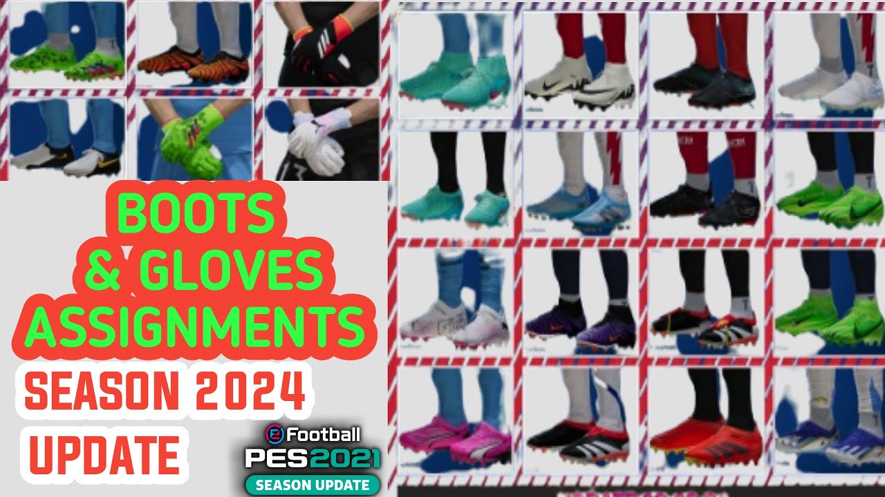 PES 2021 BOOTS PACK ADDON & ASSIGNMENT UPDATE 08 MARET 2024 - YouTube