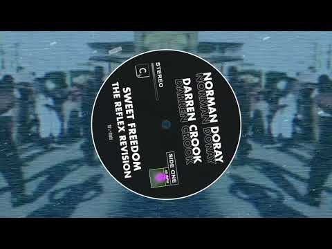 Norman Doray & Darren Crook - 'Sweet Freedom' (The Reflex Revision ...