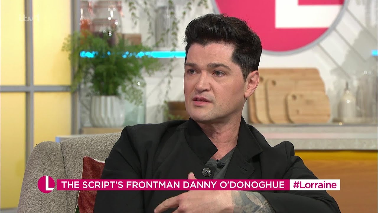 Danny O'Donoghue (The Script Singer) On Lorraine [23.05.2024] - YouTube