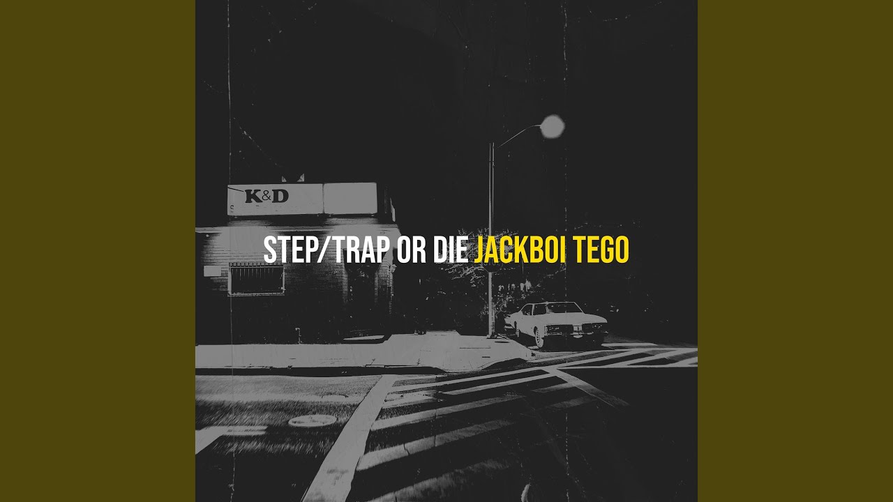 Step/Trap or Die - YouTube