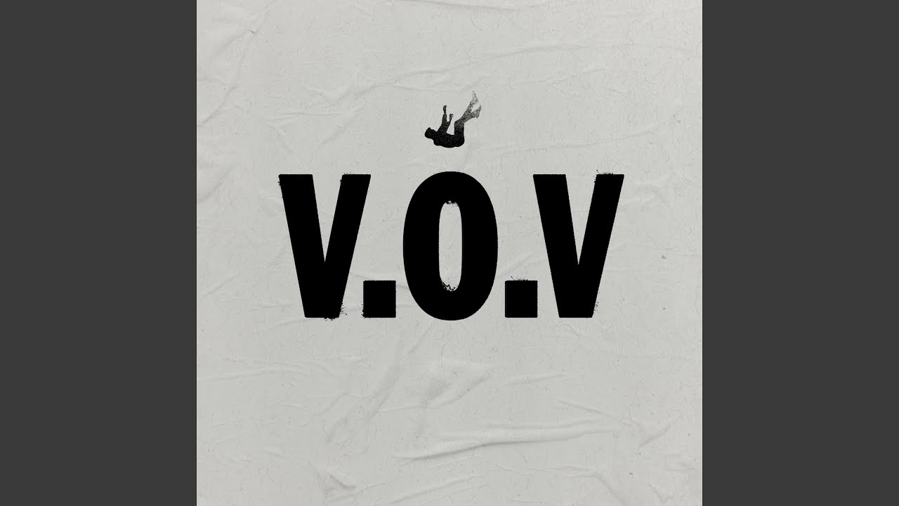 V.O.V - YouTube