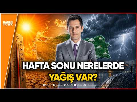 Rekor Sıcaklar Bitiyor! Hafta Sonu Hava Nasıl Olacak?