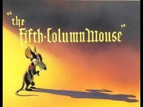 The Fifth Column Mouse original print? - YouTube