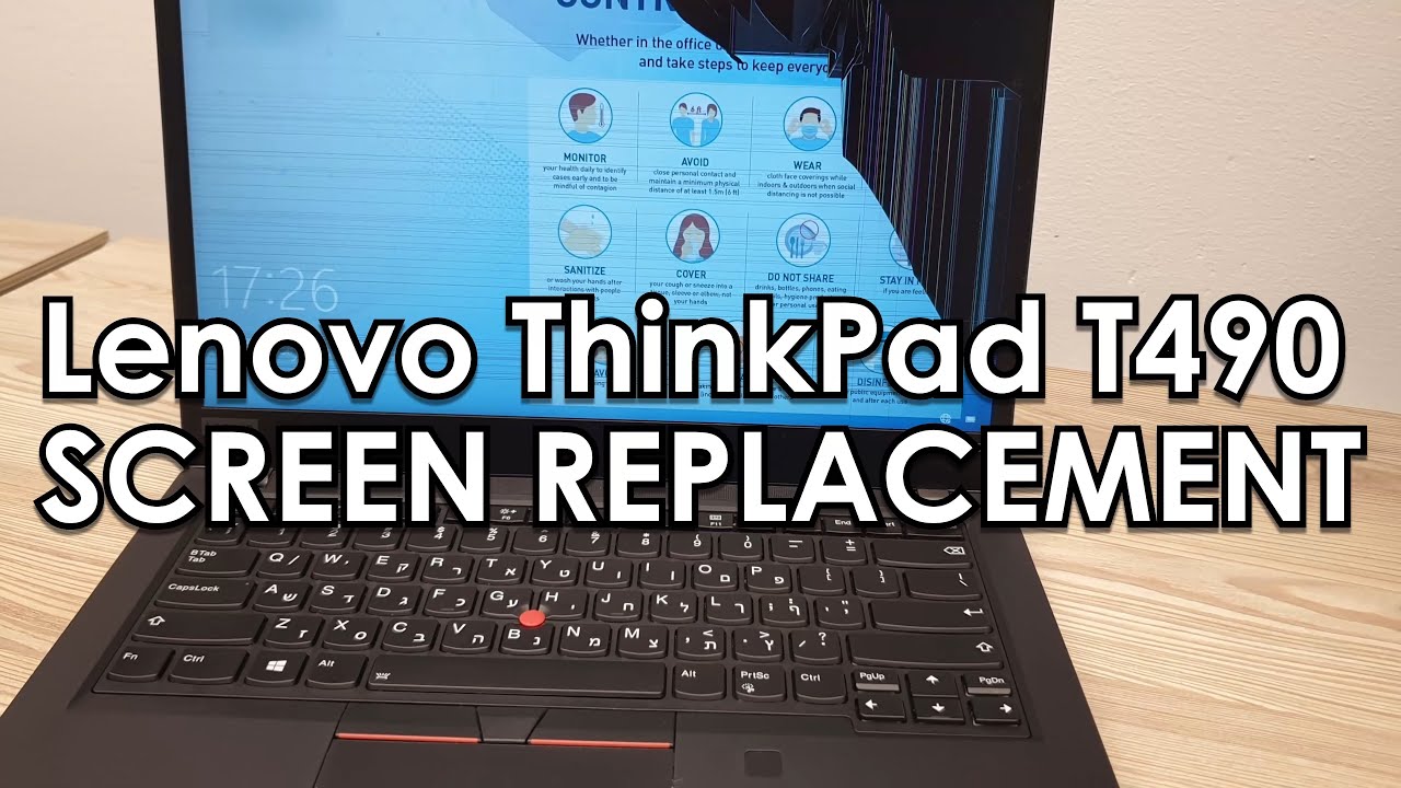 Lenovo #ThinkPad T490 broken screen replacement - YouTube