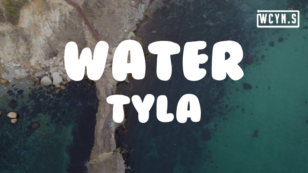 Tyla - Water(Lyrics)#Tyla #Water - YouTube