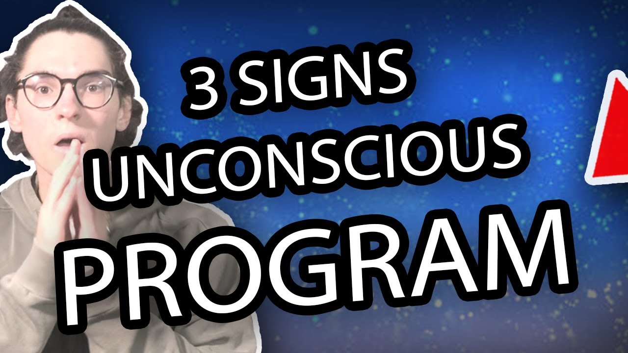 3 Signs You're STUCK In An UNCONSCIOUS PATTERN / UNCONSIOUS PROGRAM ...