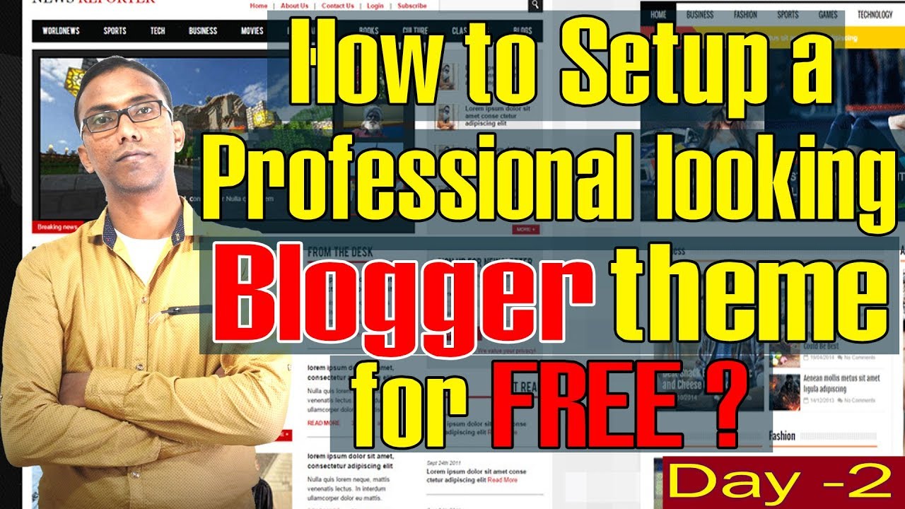 How to install Free Blogger template | How to setup a professional ...