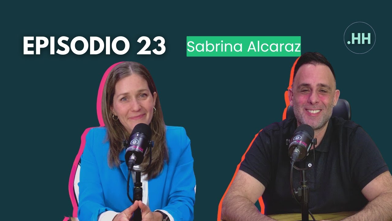 .HH La parte humana | Episodio 23 | Sabrina Alcaraz - YouTube
