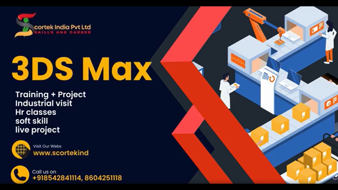 3Ds Max Course Details By Scortek India Pvt Ltd Best Course By ...