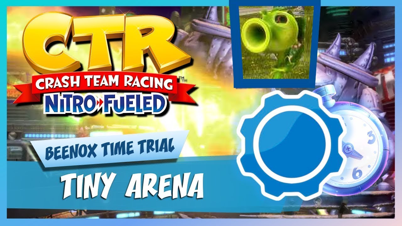 CTR:NF Tiny Arena Time Trial Beenox SOLDIERDIEGO - YouTube