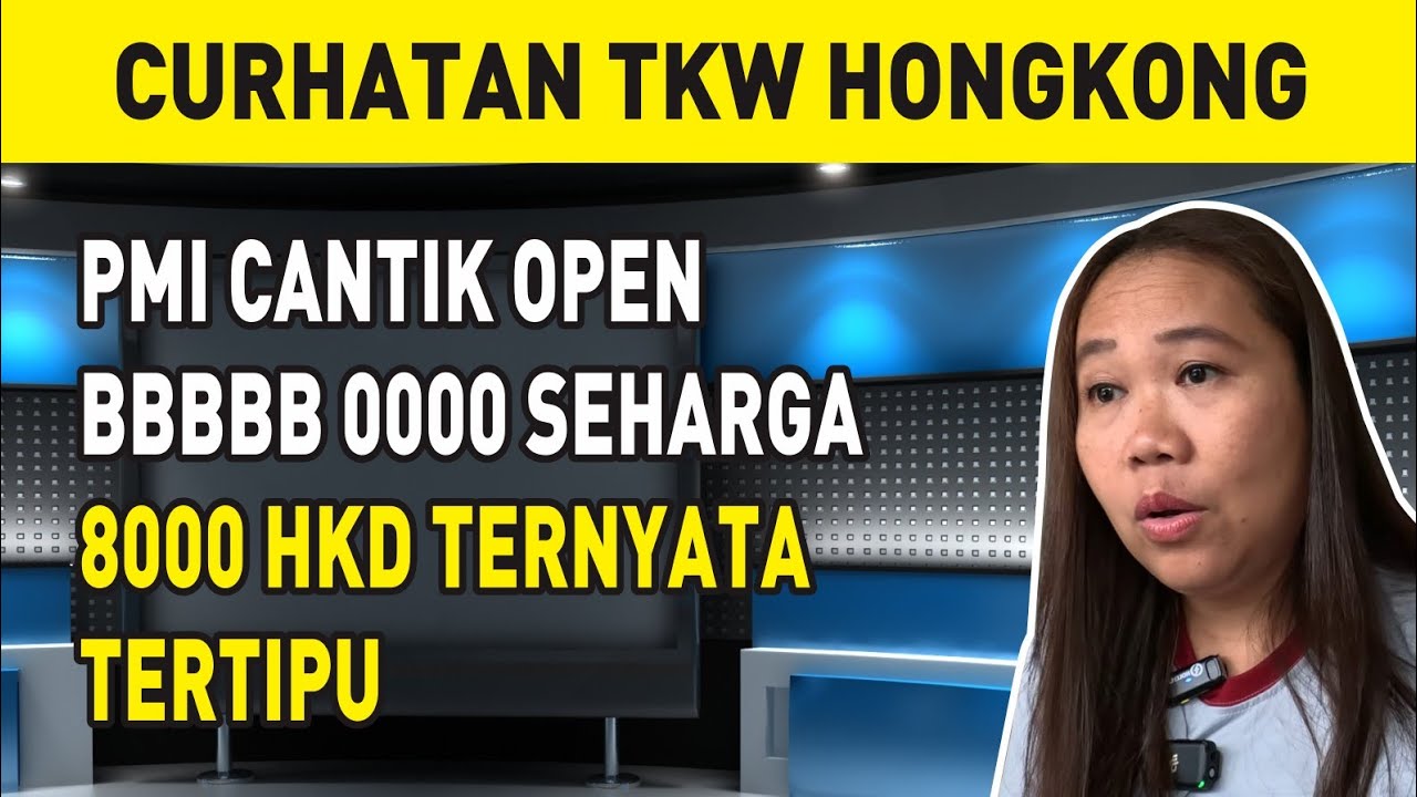 PMI CANTIK OPEN BBBBB 0000 SEHARGA 8000 HKD TERNYATA TERTIPU - YouTube