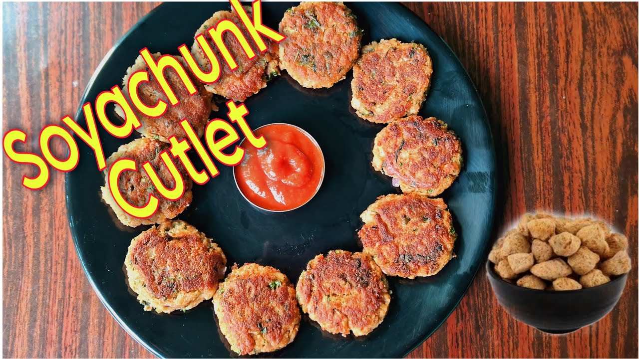 Soya chunks cutlet Recipe | Crispy and Soft Soya chunks Cutlet | Snacks ...