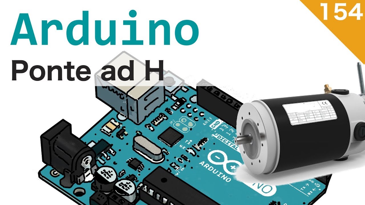 Usare un ponte ad H con Arduino - #154 - YouTube