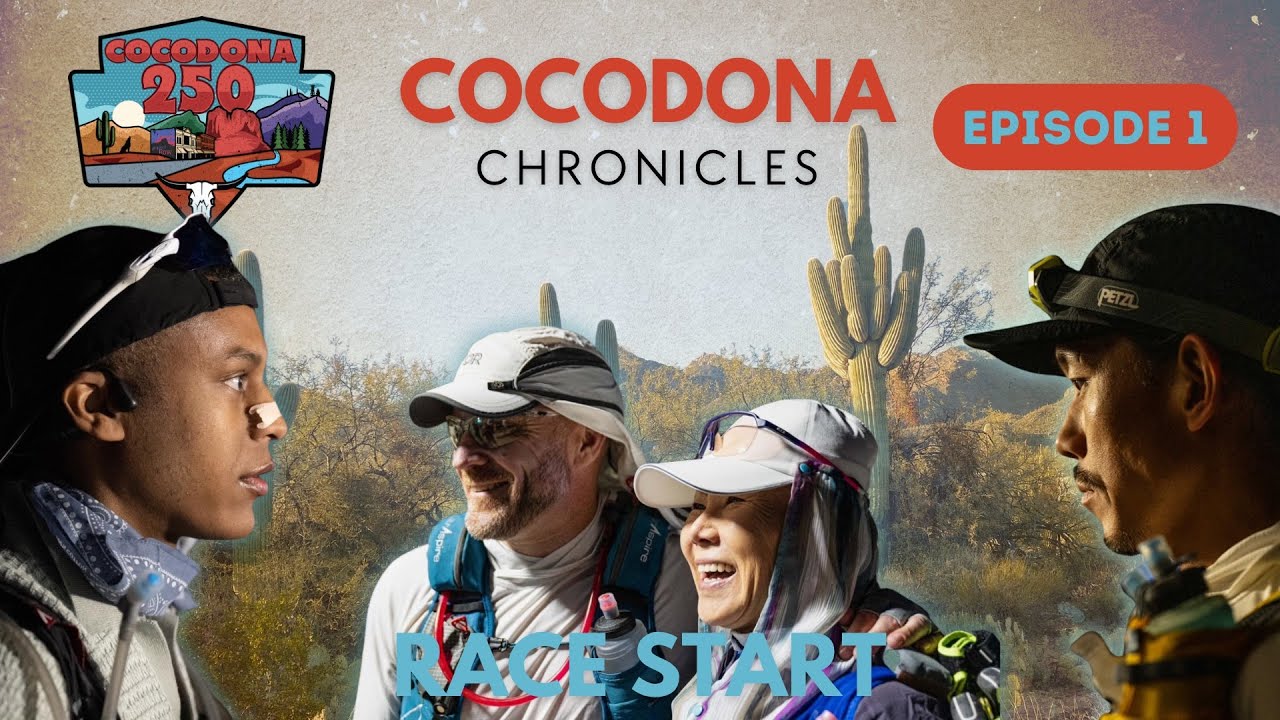 Cocodona Chronicles | Episode 1 | Race Start - YouTube