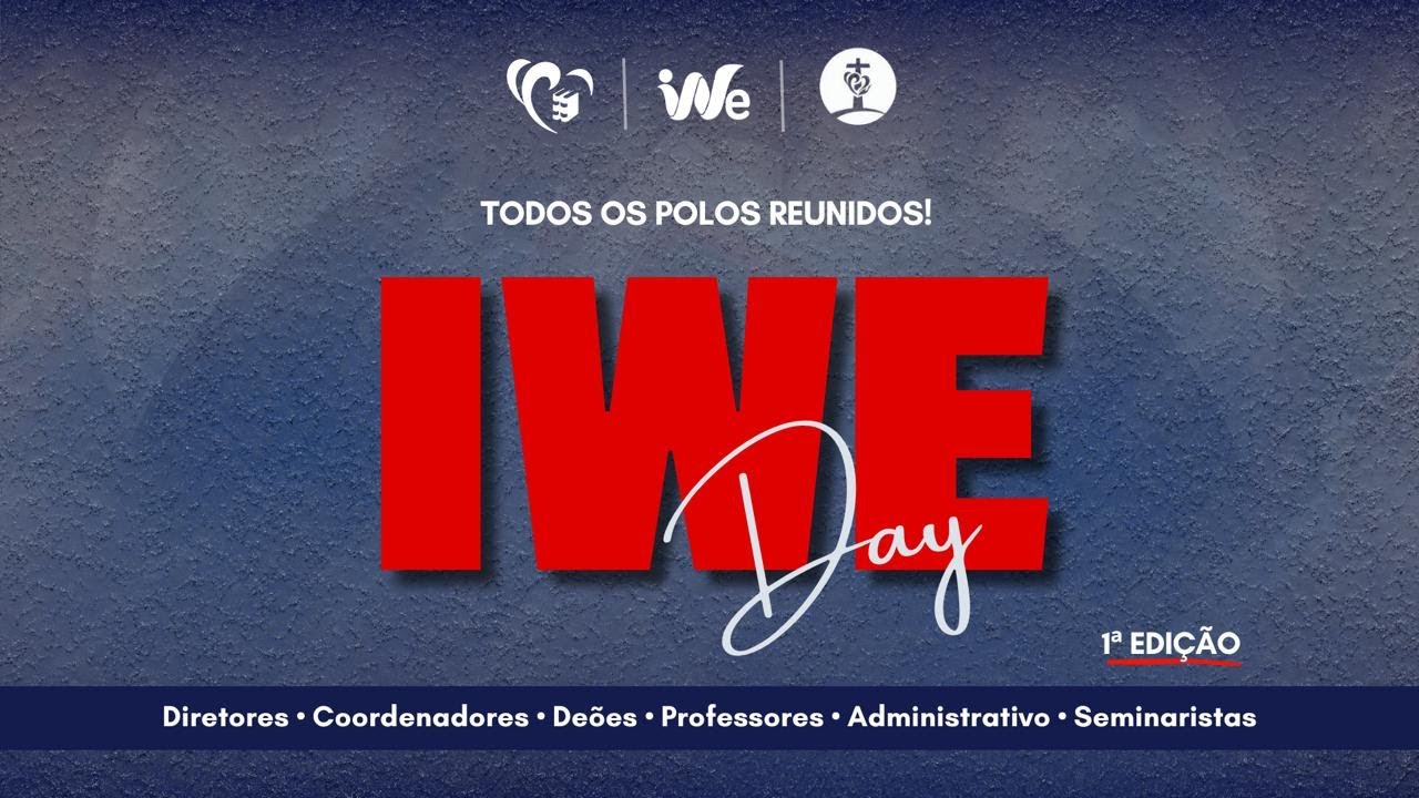 IWE DAY 1ª Edição | 30/05/2025 - YouTube