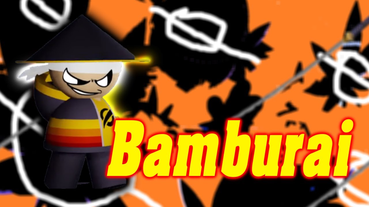 Bamburai Mod - Fanmade - YouTube