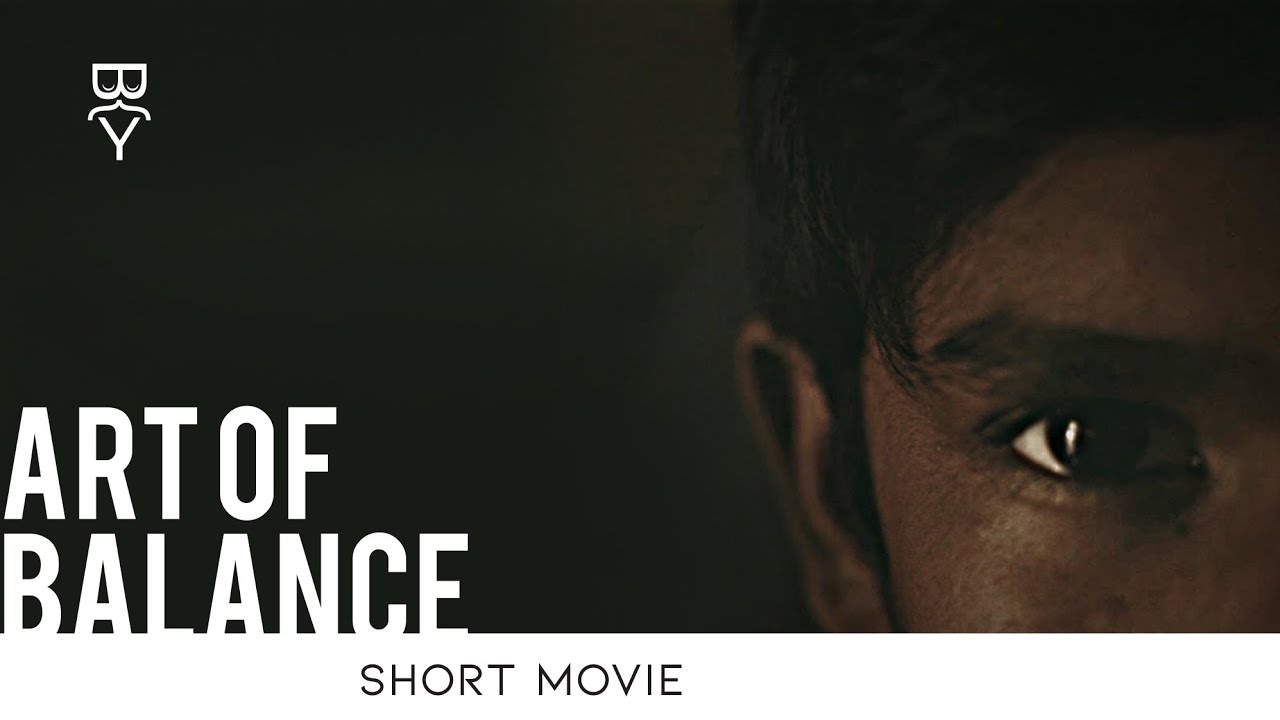 Balance.......a short film - YouTube
