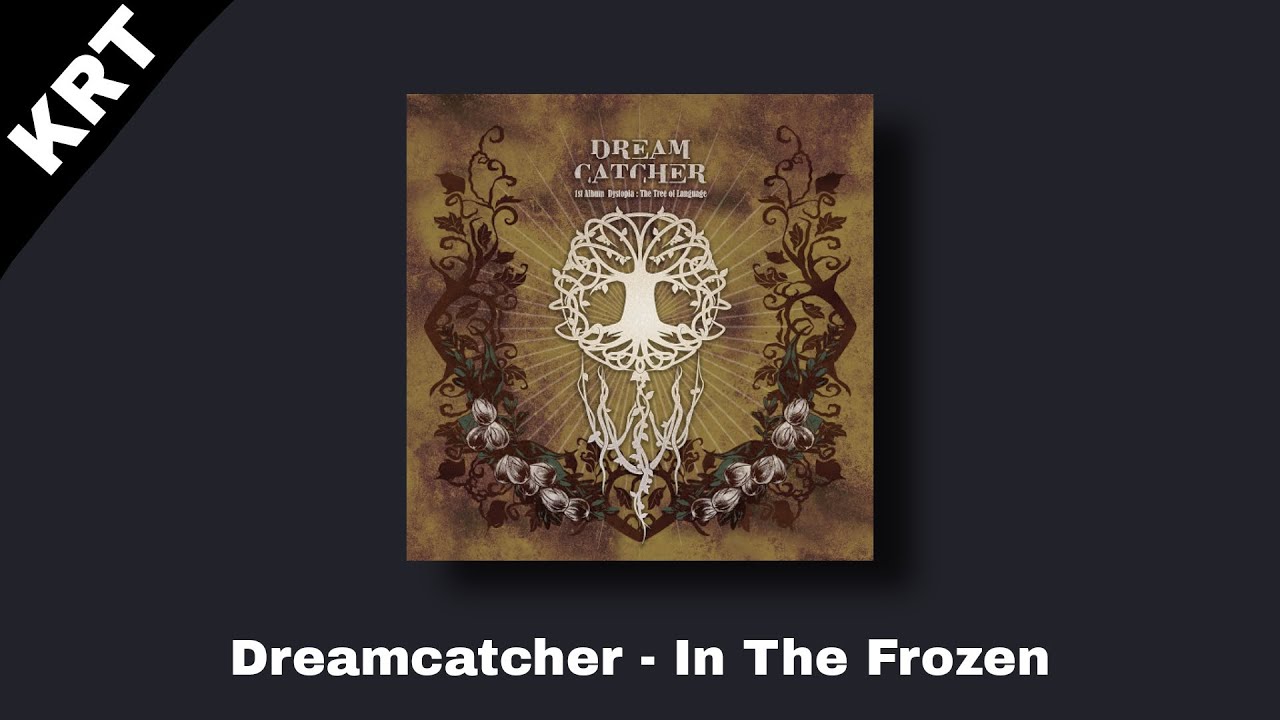 Dreamcatcher - In The Frozen (RINGTONE) - YouTube