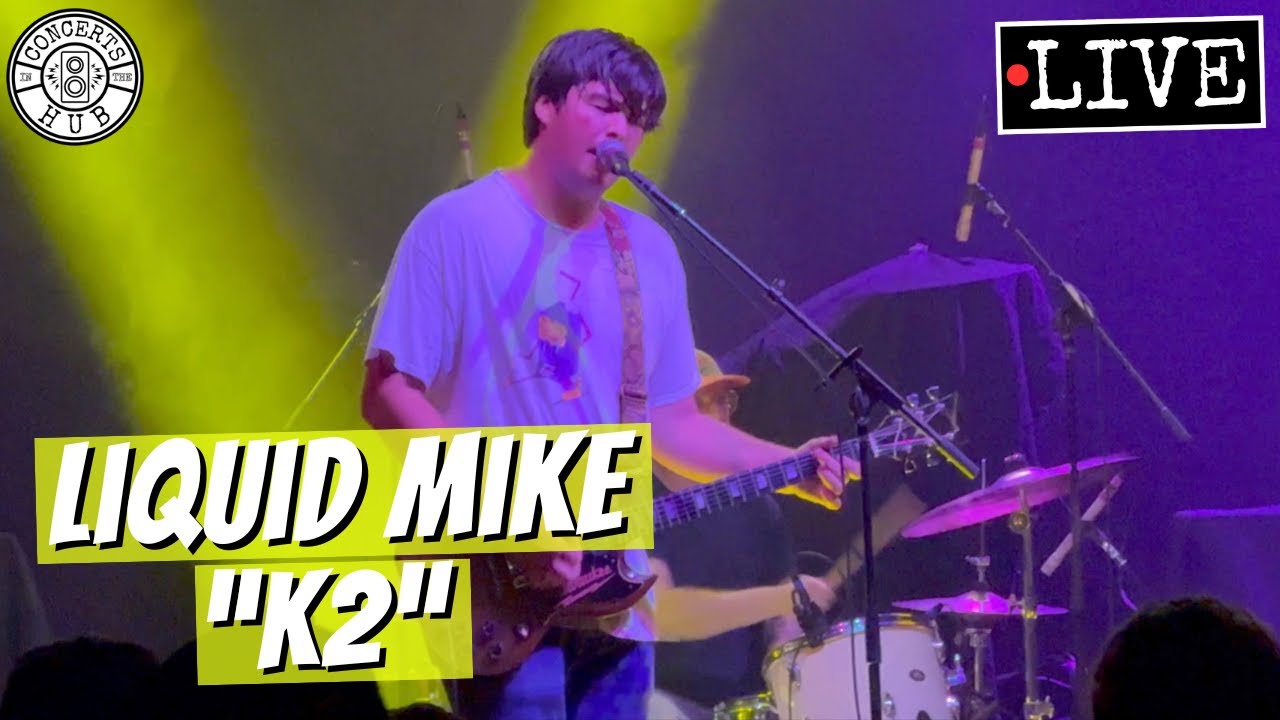 Liquid Mike "K2" LIVE - YouTube