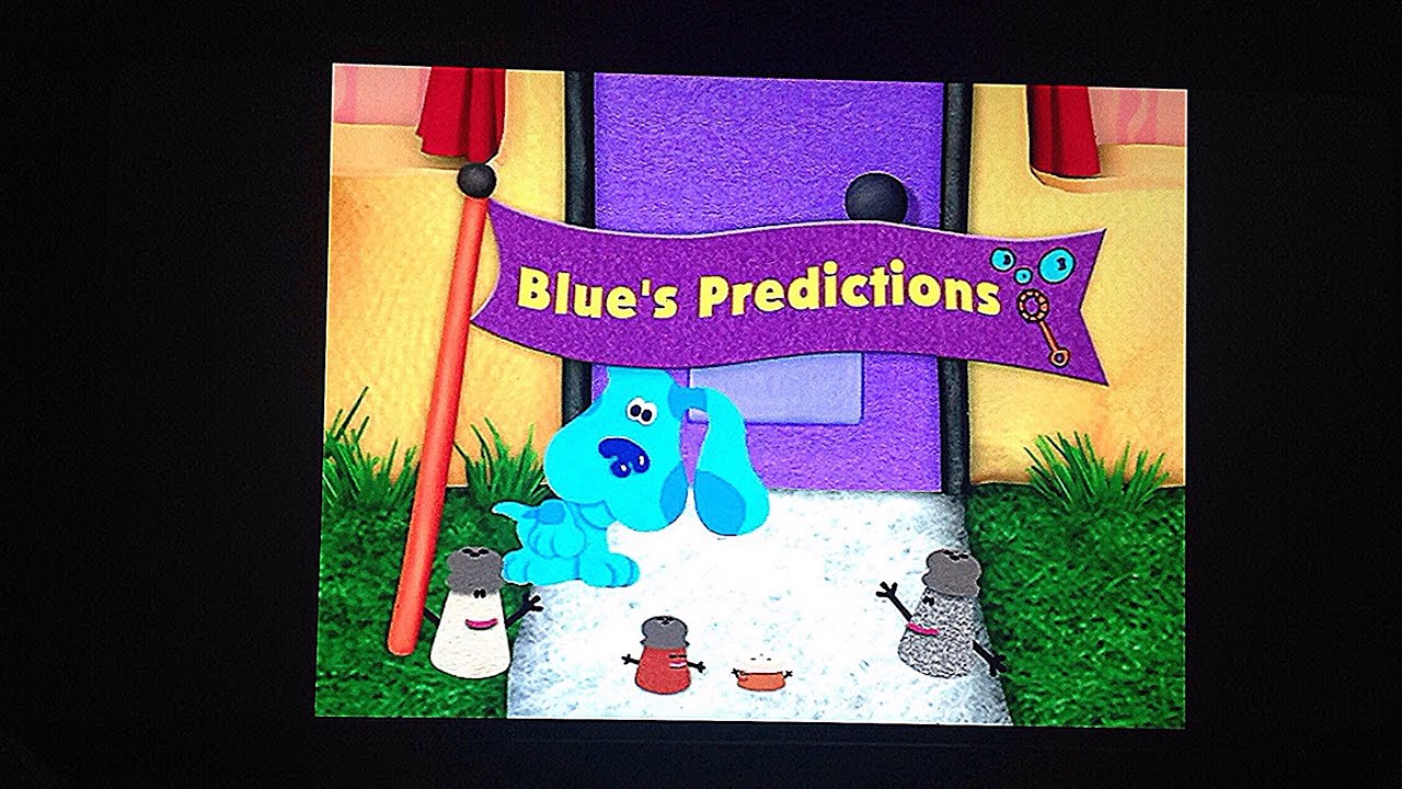 Blues Clues Blues Predictions