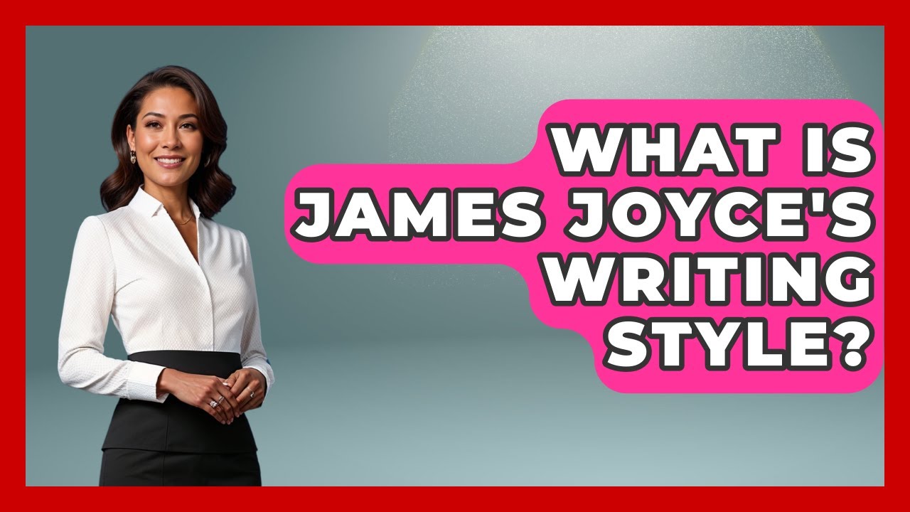 What Is James Joyce's Writing Style? - Discovering Ireland Now - YouTube