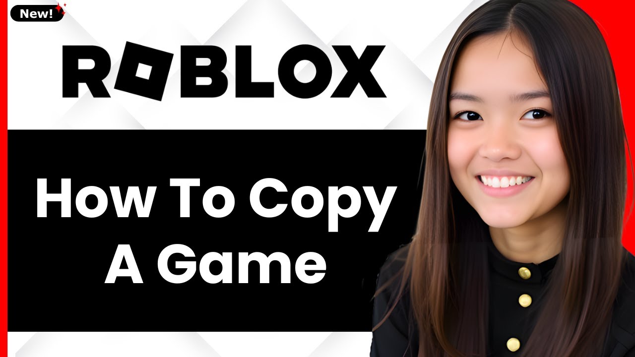 How To Copy a Game on Roblox - Direct Copy & Paste 2025 - Full Guide ...