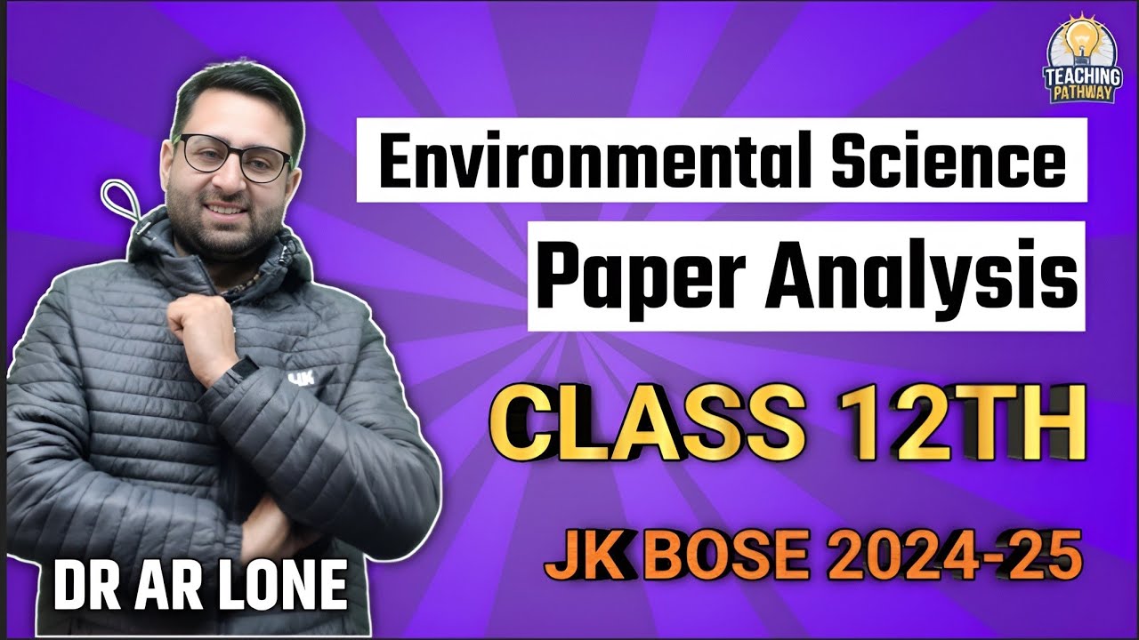 Watch |Environmental science class 12th paper | Analysis | jkbose class ...