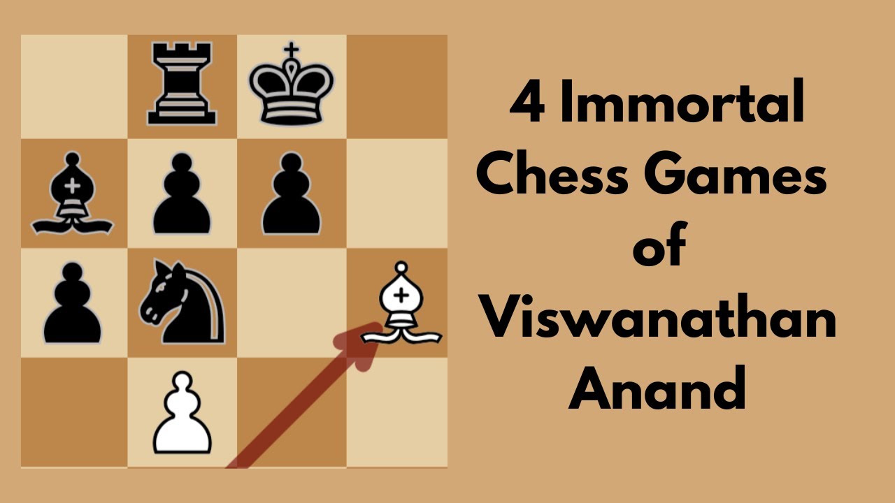 Anand's Immortal | Viswanathan Anand's Best #Chess Games, Moves ...
