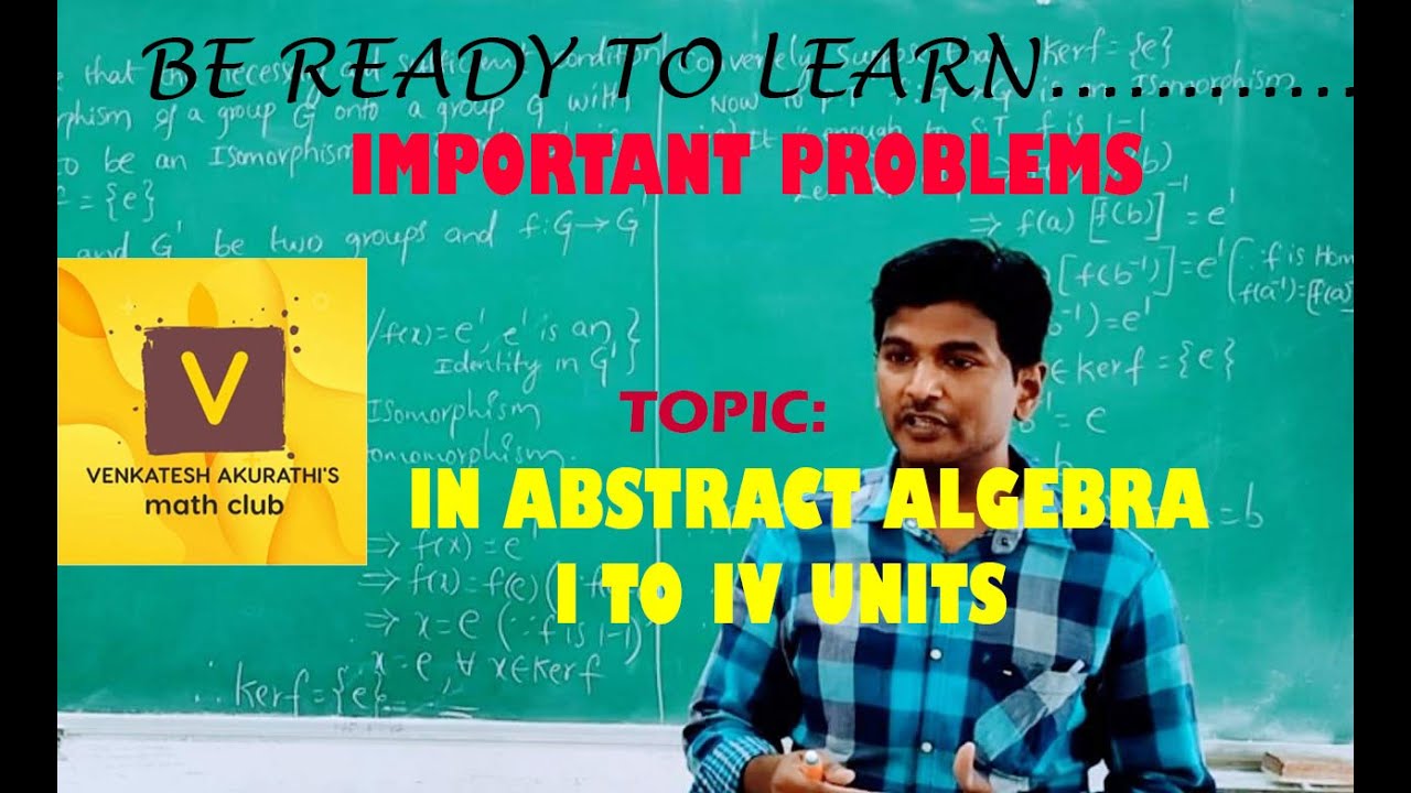 IMPORTANT PROBLEMS IN ABSTRACT ALGEBRA YouTube important-problems-in-abstract-algebra-youtube