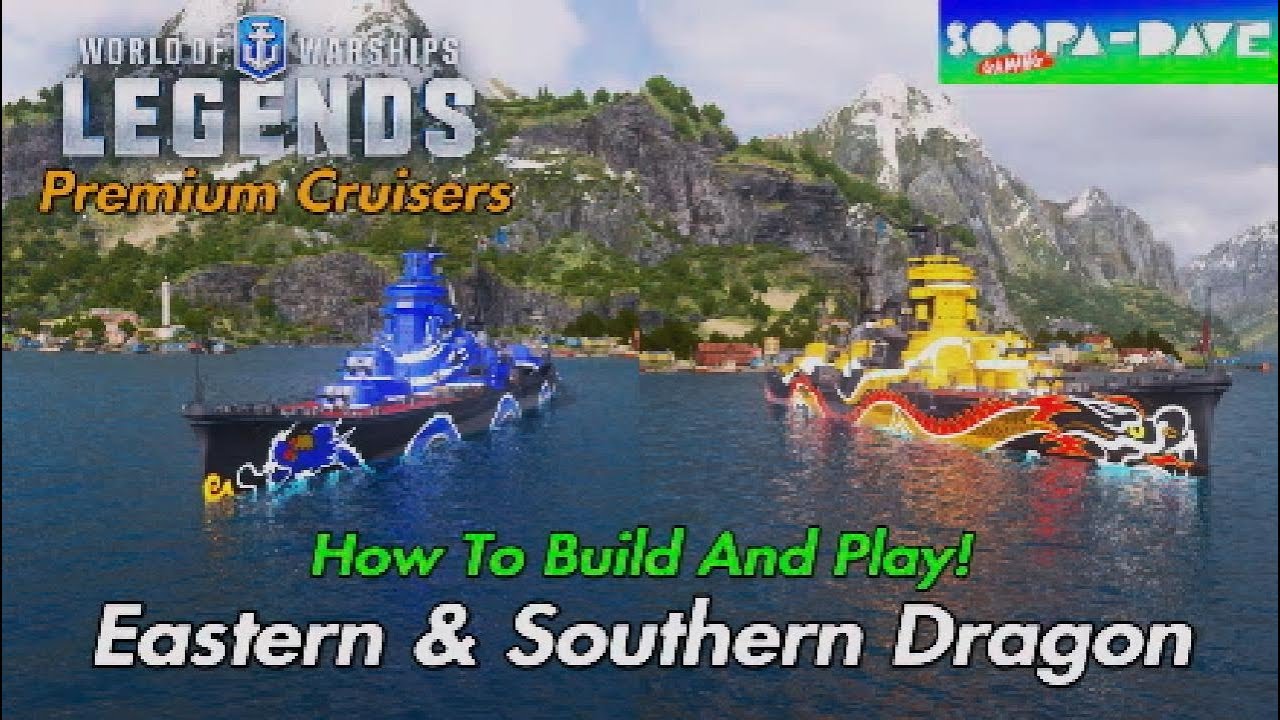 Eastern & Southern Dragon World Of Warships Legends Guide - YouTube