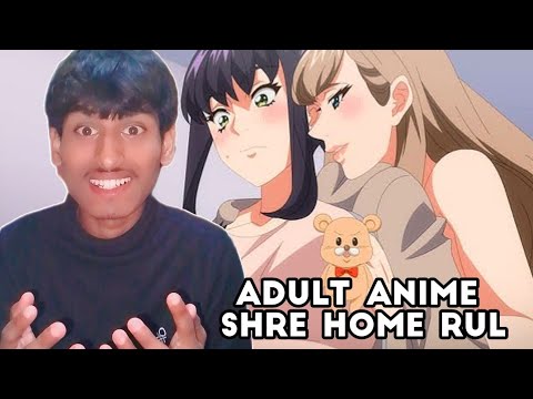 New anime The share house 's secret rule 🌚🌚 18+ anime show please agg ...