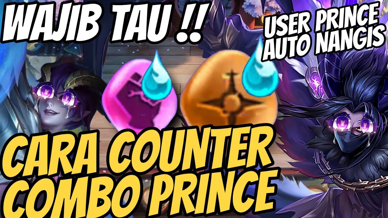 WAJIB TAU!!!! CARA COUNTER COMBO PRINCE 7 SYNERGY !! CARA COUNTER ...