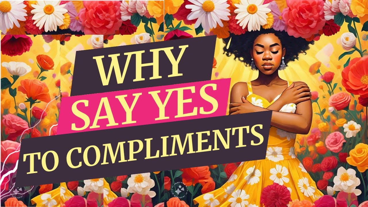Day 13: How to Accept Compliments Gracefully 💪🔥 | Next Level You - YouTube